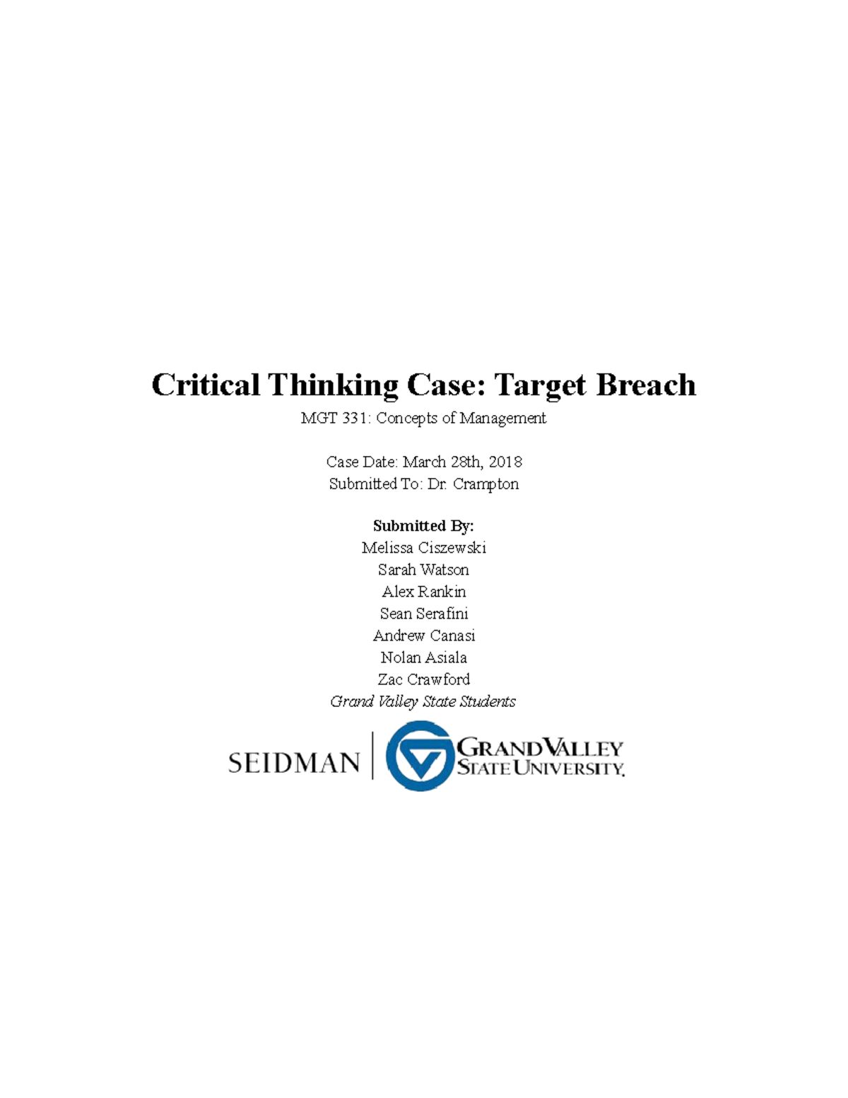 Case 6 report - Critical Thinking Case: Target Breach MGT 331: Concepts ...