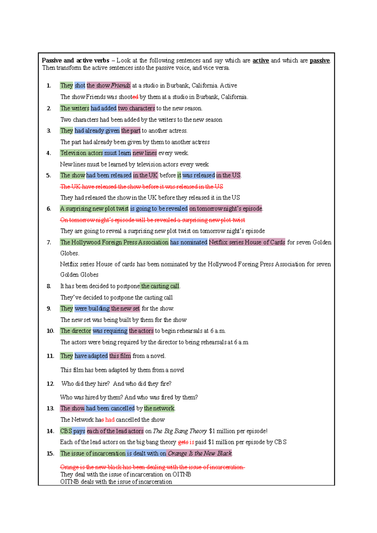 Passive and active verbs - Then transform the active sentences into the ...