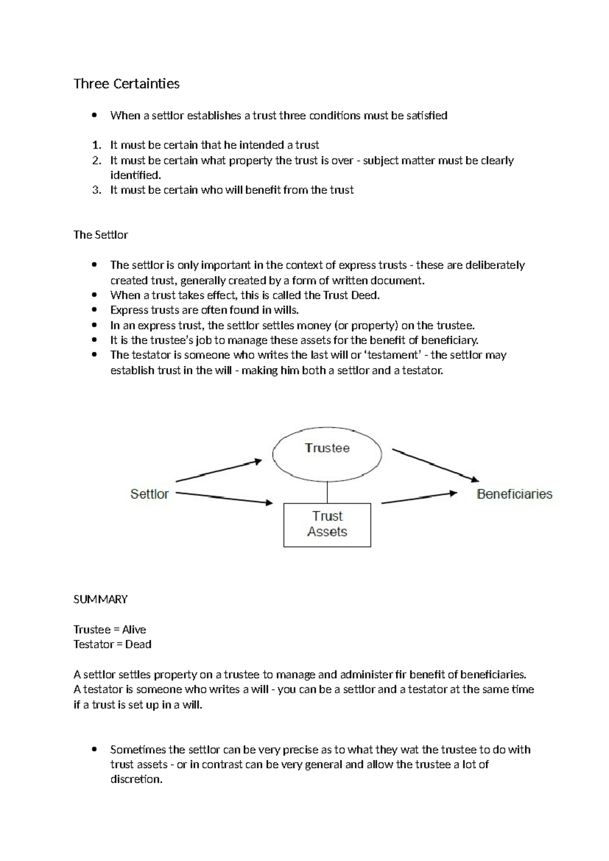 The Three Certainties - notes - Three Certainties When a settlor ...