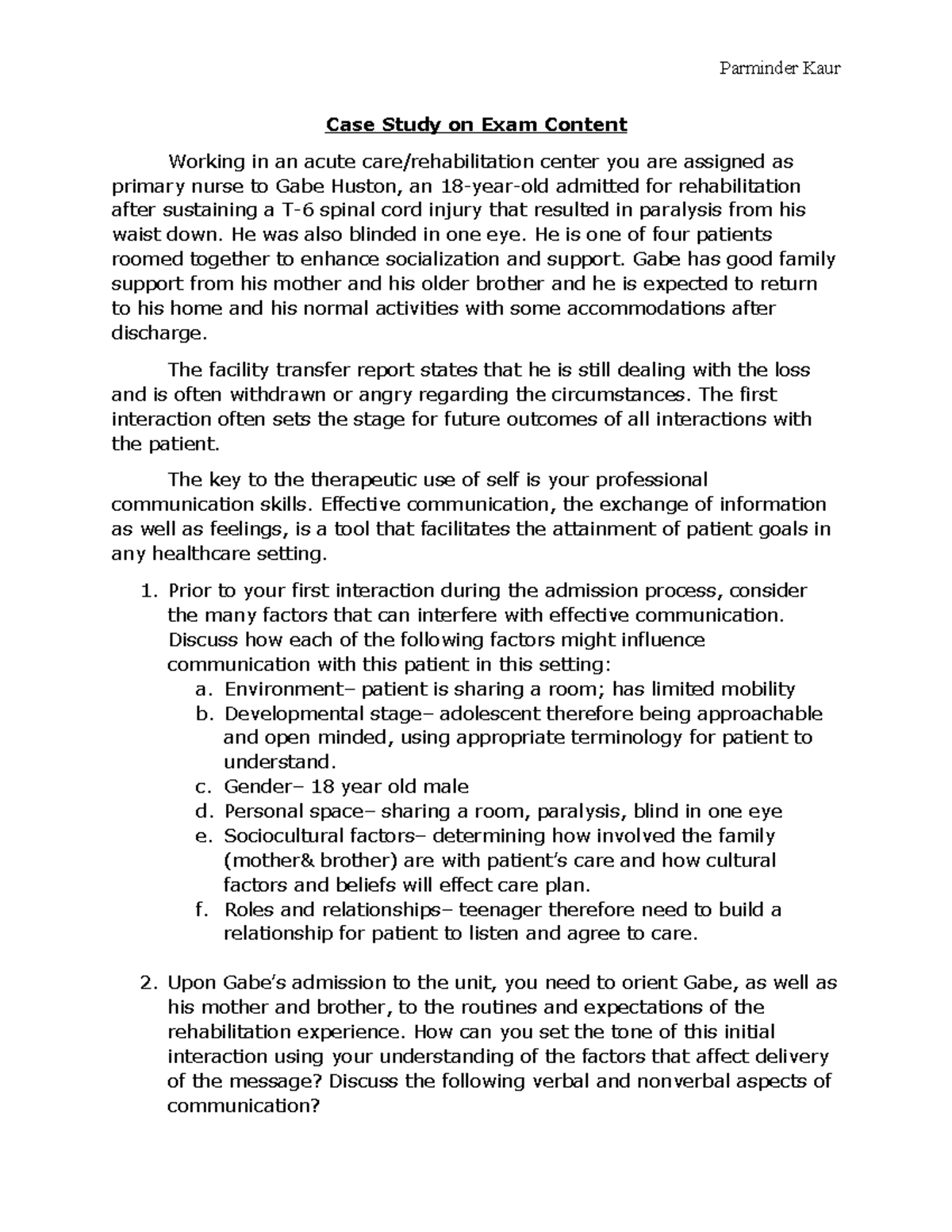 Case Study #1 - Case Study on Exam Content Working in an acute care ...