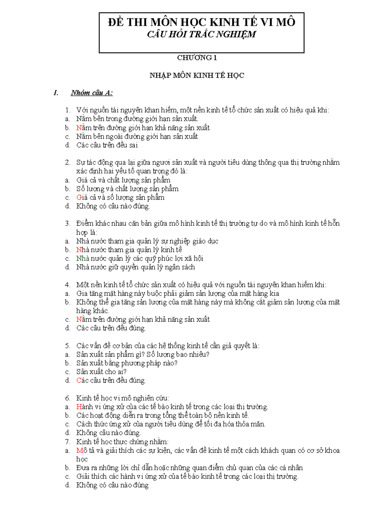 Trc Nghim Kinh T Vi Mo - 123 - CHƯƠNG 1 NHẬP MÔN KINH TẾ HỌC I. Nhóm câu A: Với nguồn tài nguyên ...
