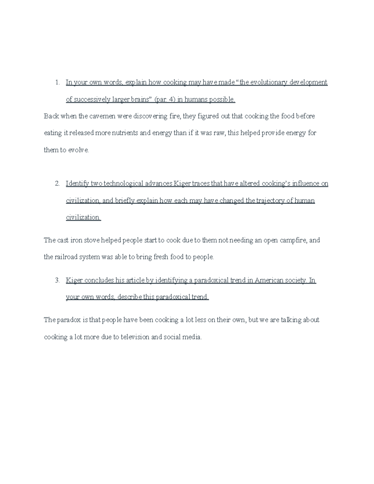 Cooking essay notes - In your own words, explain how cooking may have made