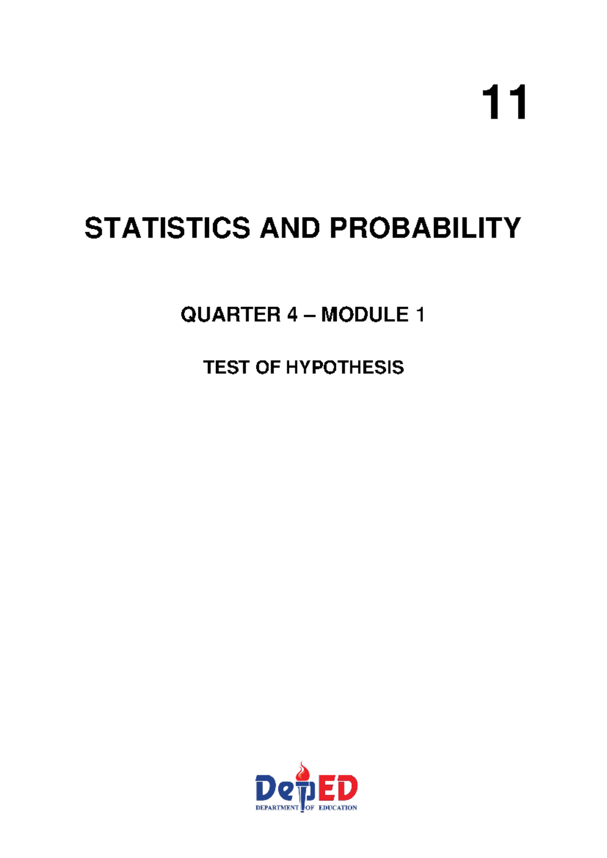 Quarter 4 Mod 1 Test of Hypothesis - 11 STATISTICS AND PROBABILITY ...