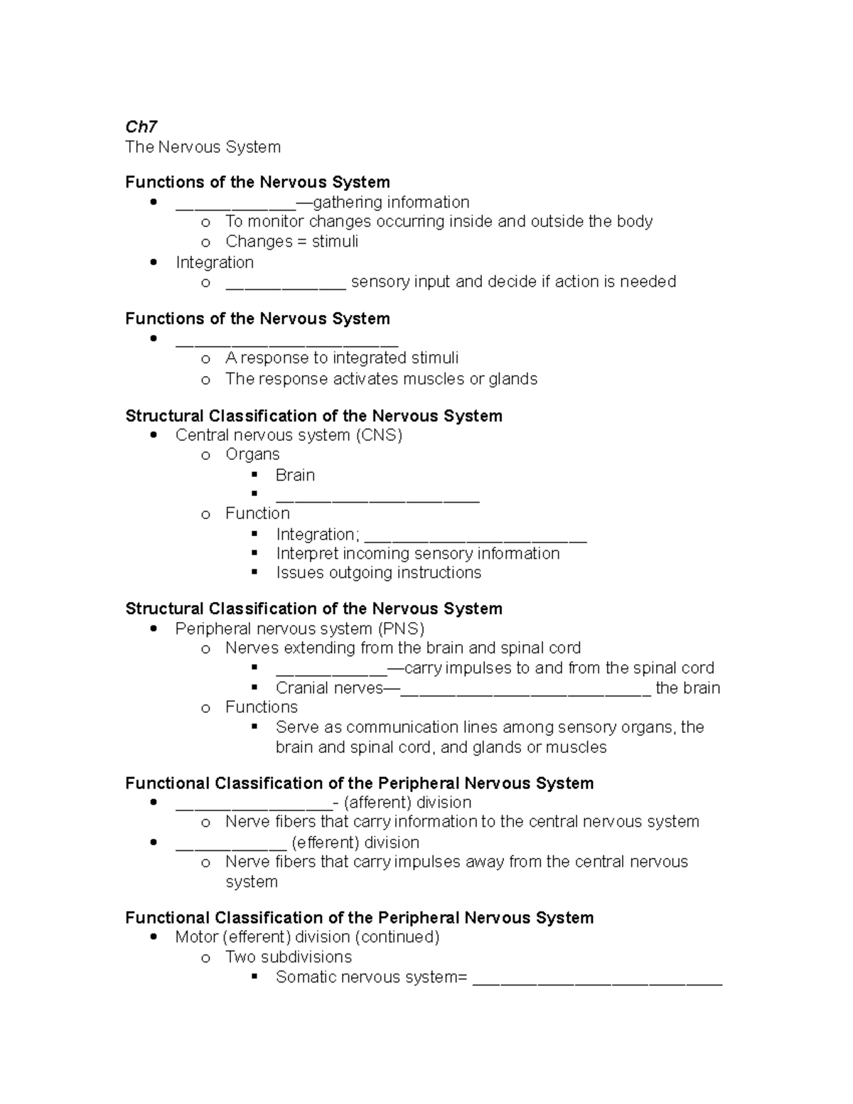 Bio106 Basic A&P Ch. 7 Outline, The Nervous System - Ch The Nervous ...