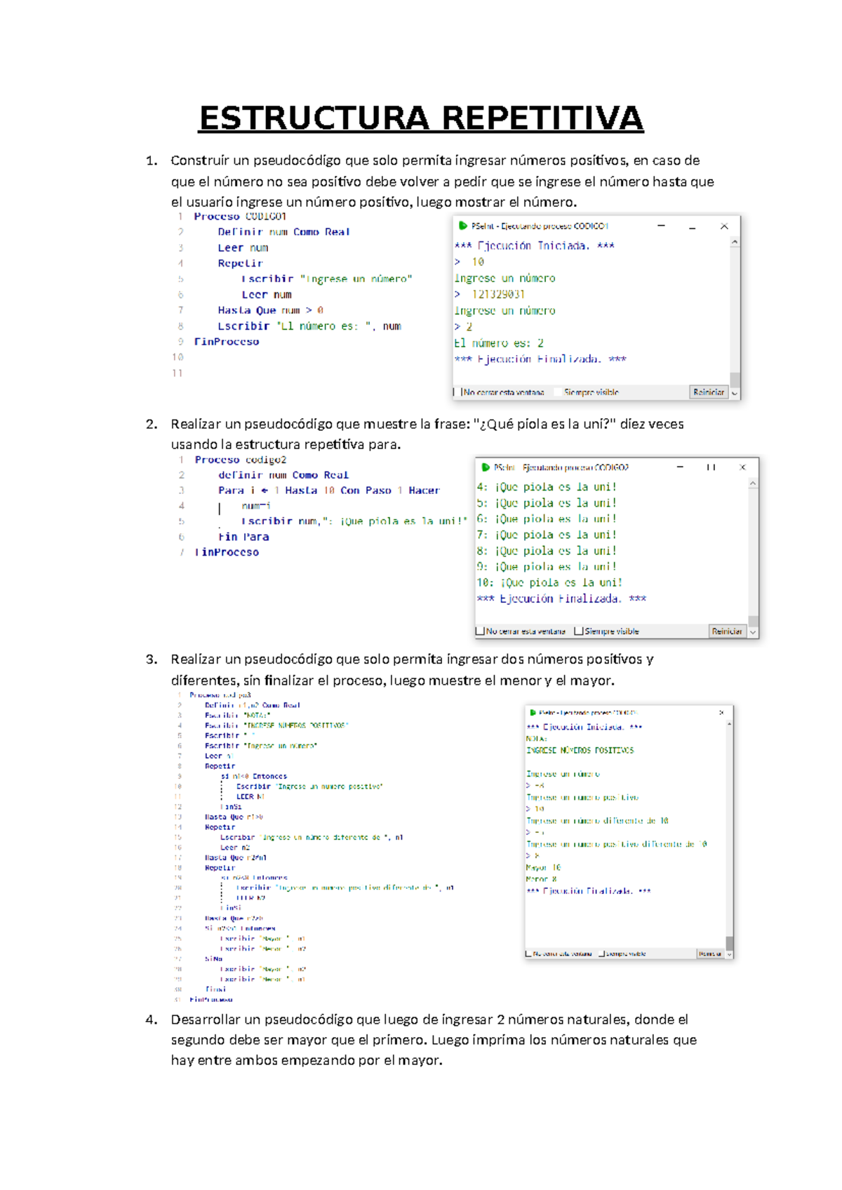 Estructura Repetitiva - ESTRUCTURA REPETITIVA 1. Construir un ...