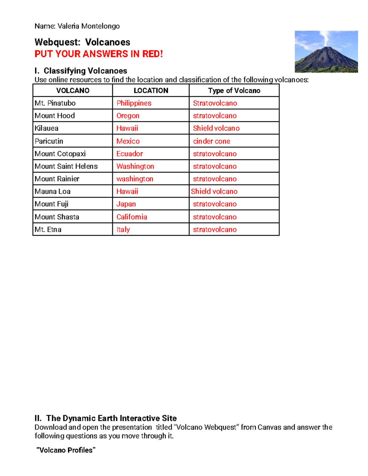 Copy of 5.8 Volcanoes Web Quest - Name: Valeria Montelongo Webquest ...
