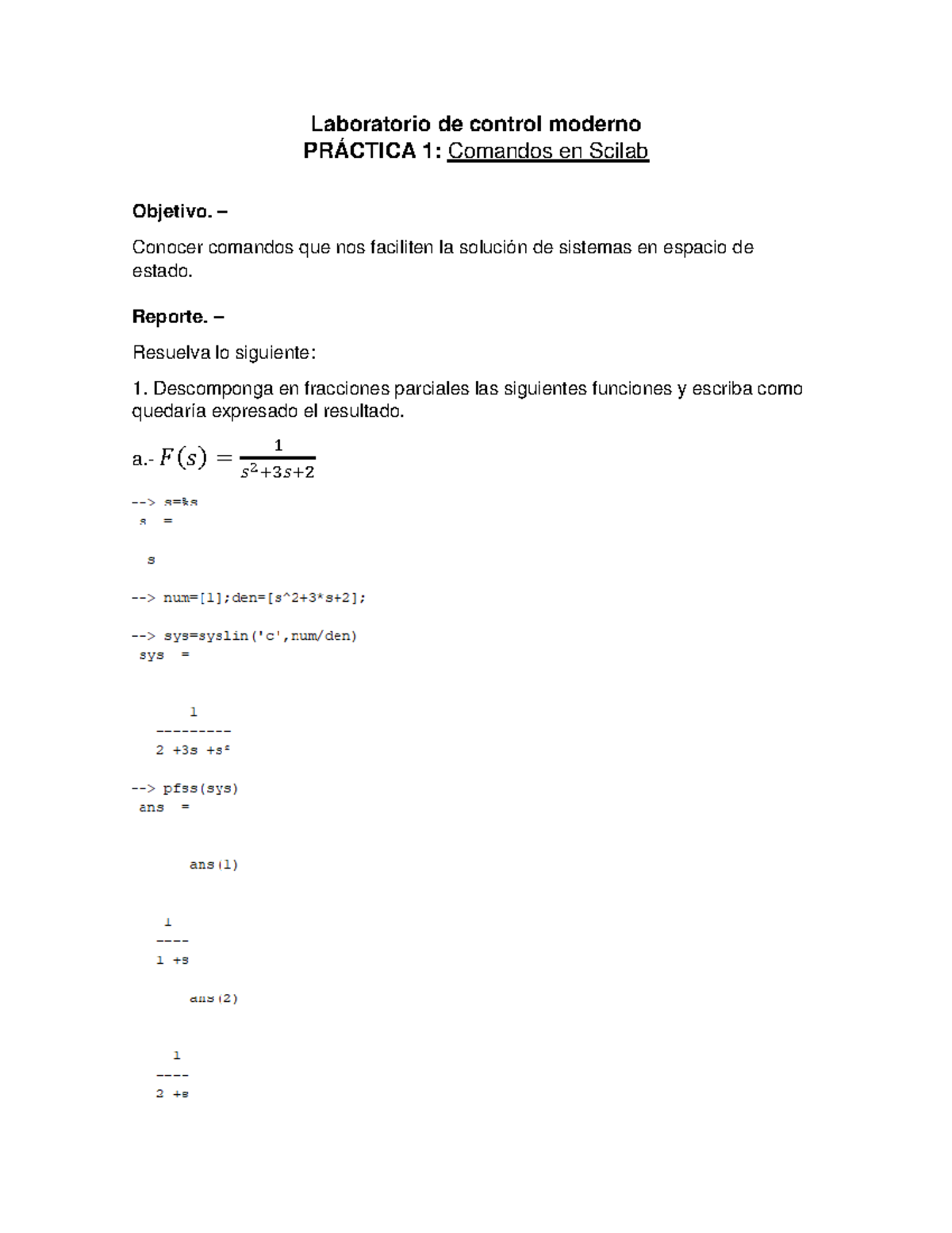 Practica#1 Control Moderno - Laboratorio de control moderno PRÁCTICA 1: Comandos en Scilab ...