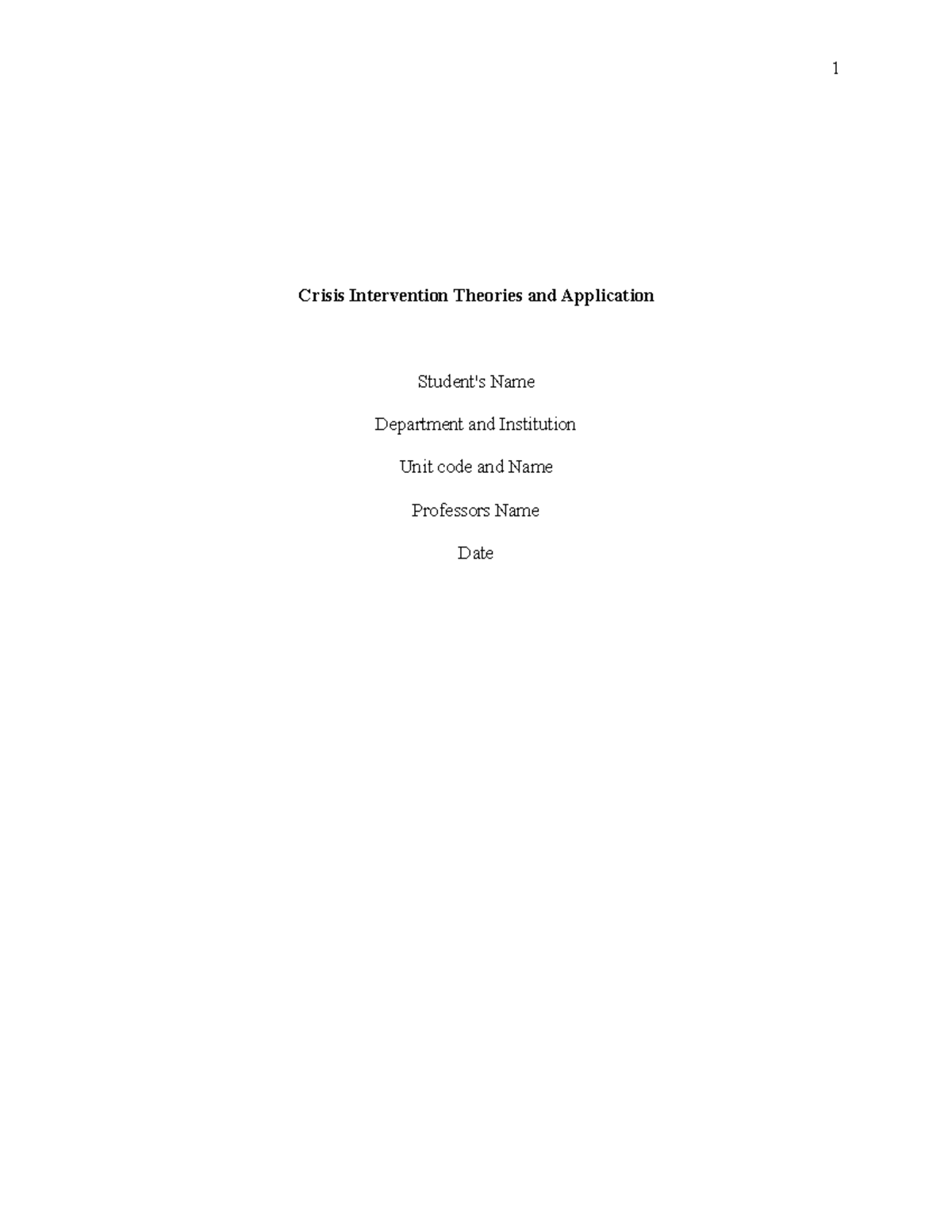 Crisis Intervention Theories and Application - 1 Crisis Intervention ...