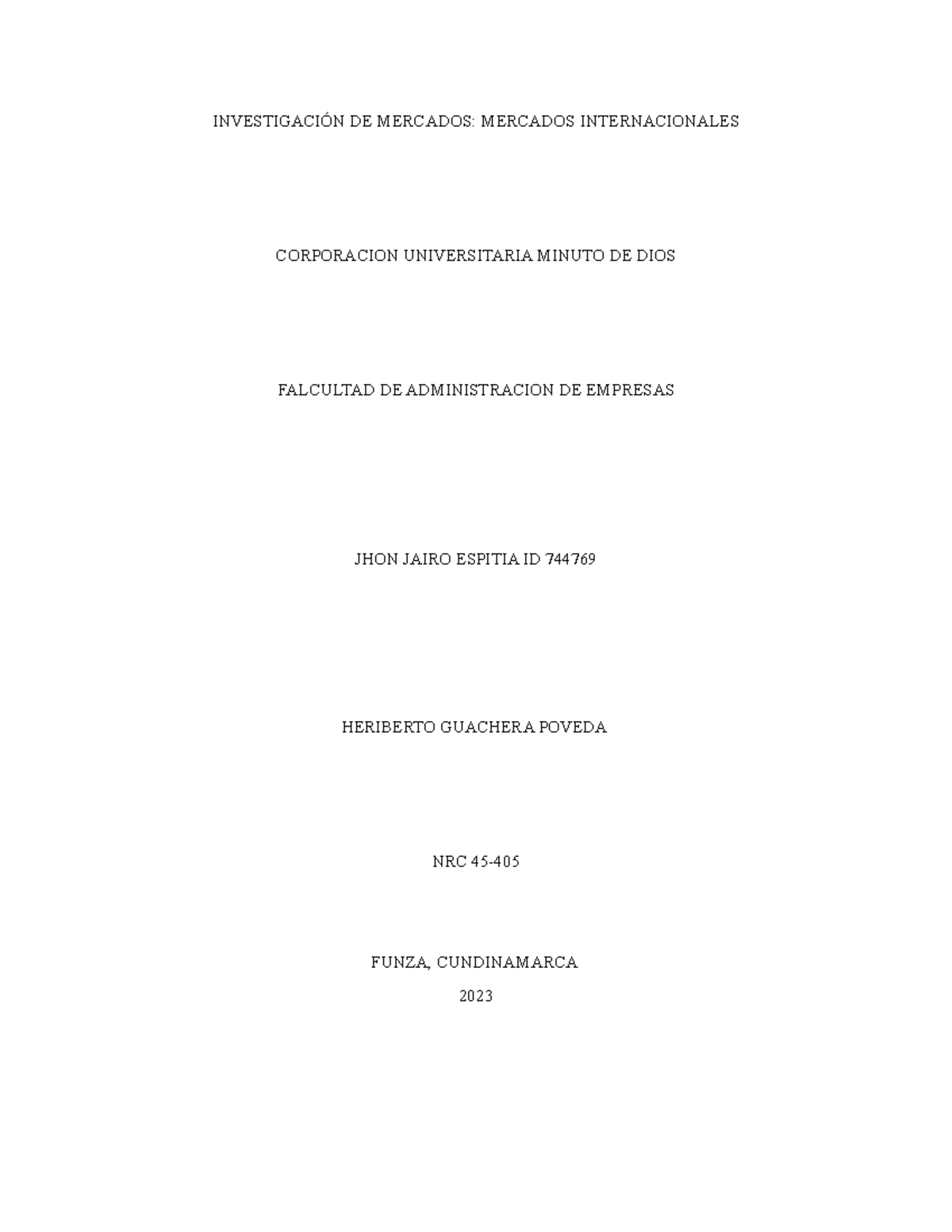 Exploración Interactiva JHON Espitia - INVESTIGACIÓN DE MERCADOS: MERCADOS INTERNACIONALES - Studocu