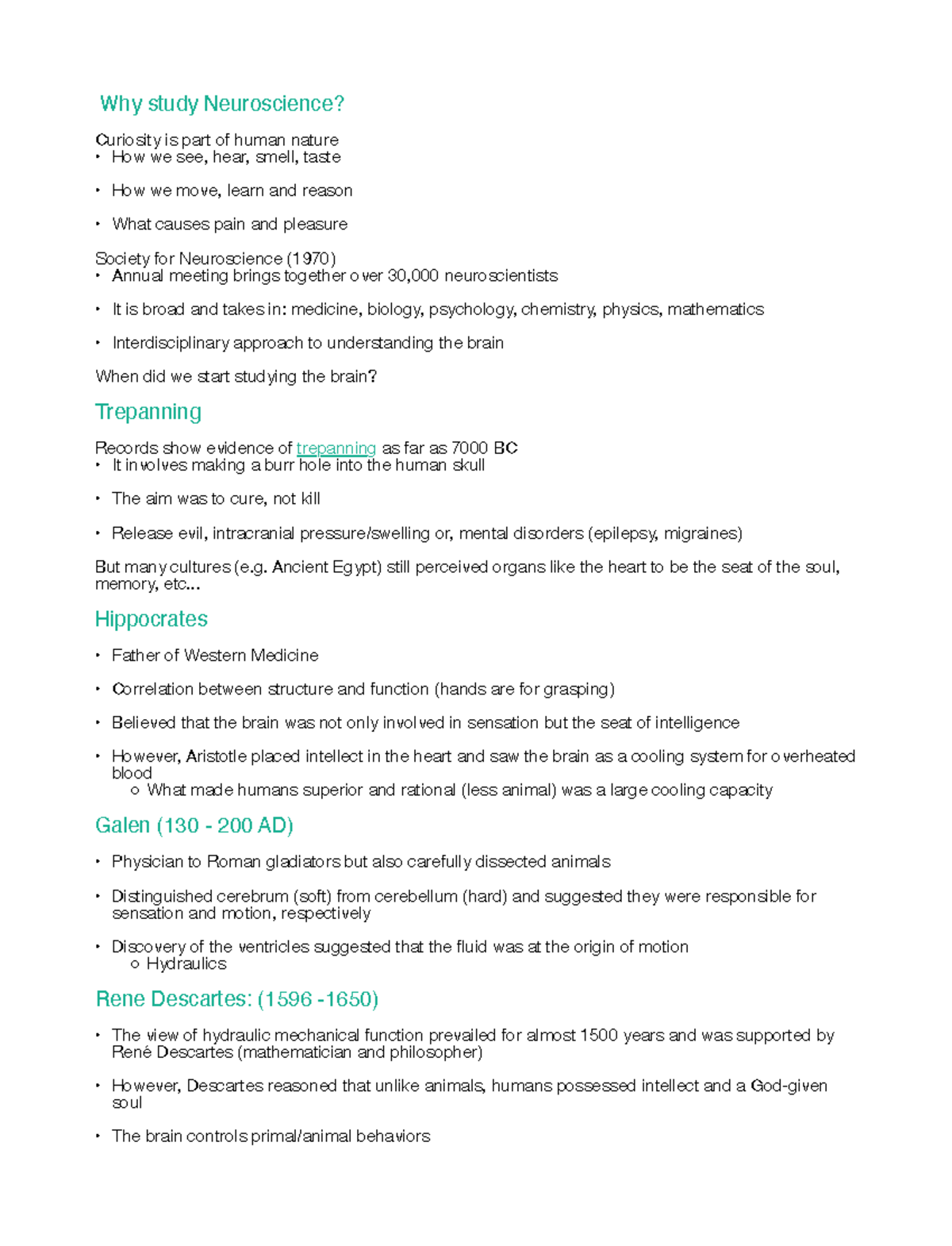 History of Neuroscience - Why study Neuroscience? Curiosity is part of ...