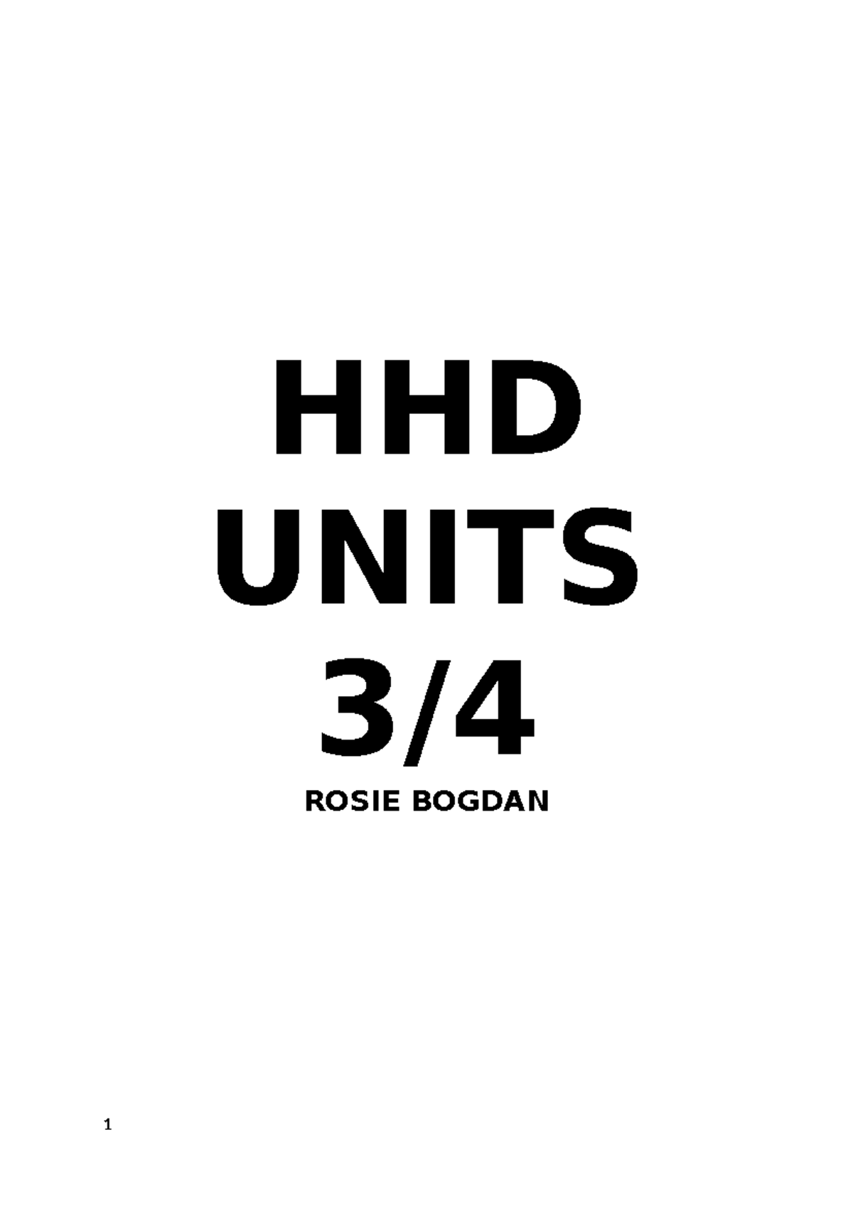 HHD Notes (2) - HHD UNITS 3/ ROSIE BOGDAN UNIT 3 AOS 1 UNDERSTANDING ...
