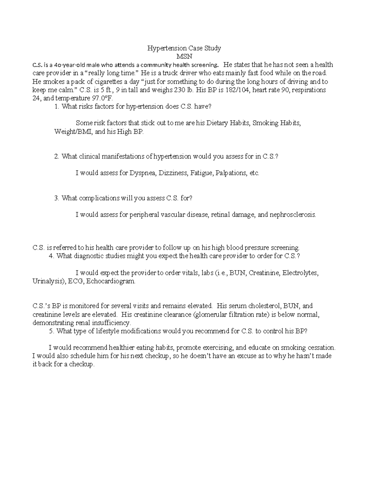 Hypertension Case Study - Hypertension Case Study MSN C. is a 4o-year ...