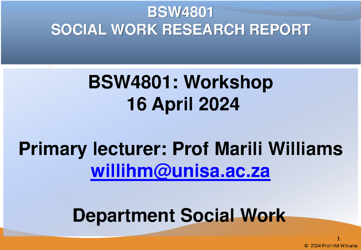 2024 Final (F) BSW4801 Workshop 1 Presentation (1) - BSW SOCIAL WORK ...