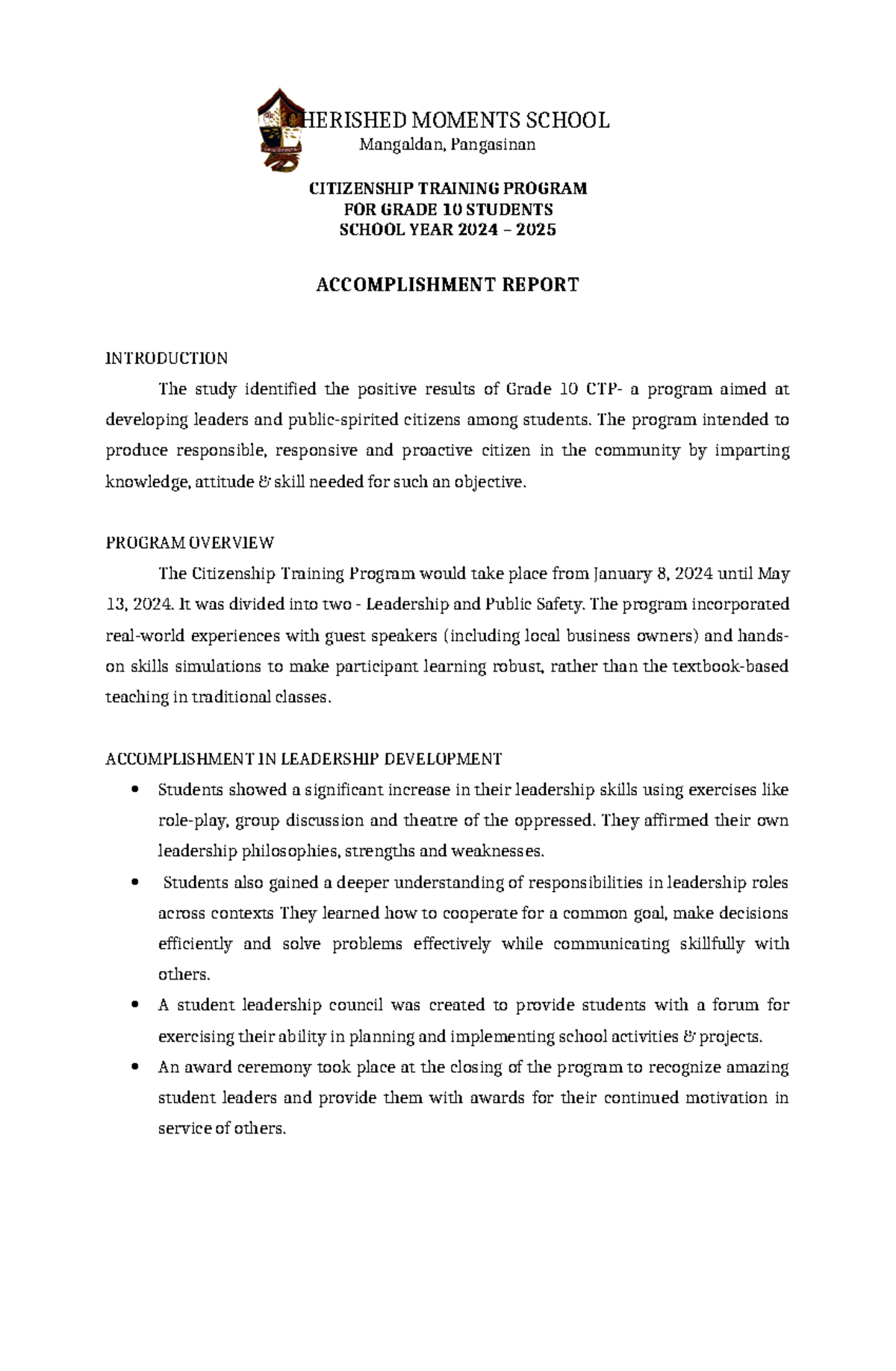 Accomplishment Report In CTP - CHERISHED MOMENTS SCHOOL Mangaldan ...