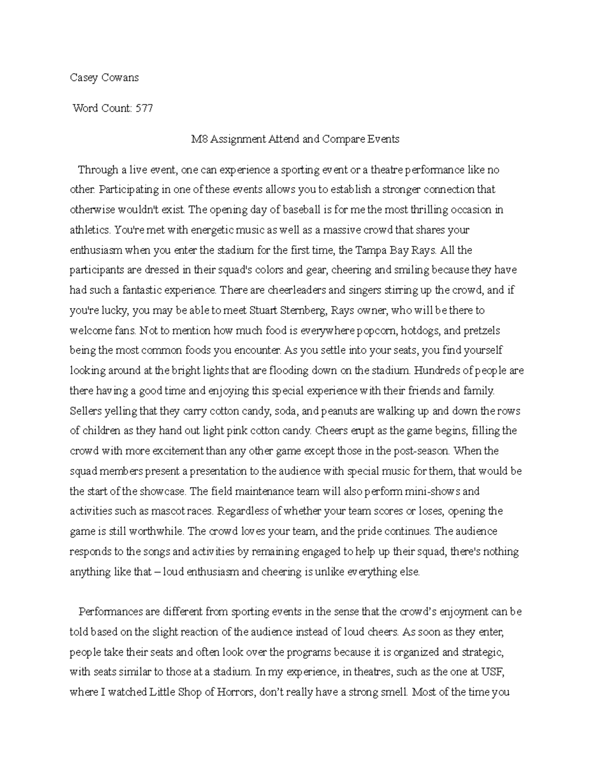M8 Assignment: Attend and Compare Events - Casey Cowans Word Count: 577 ...