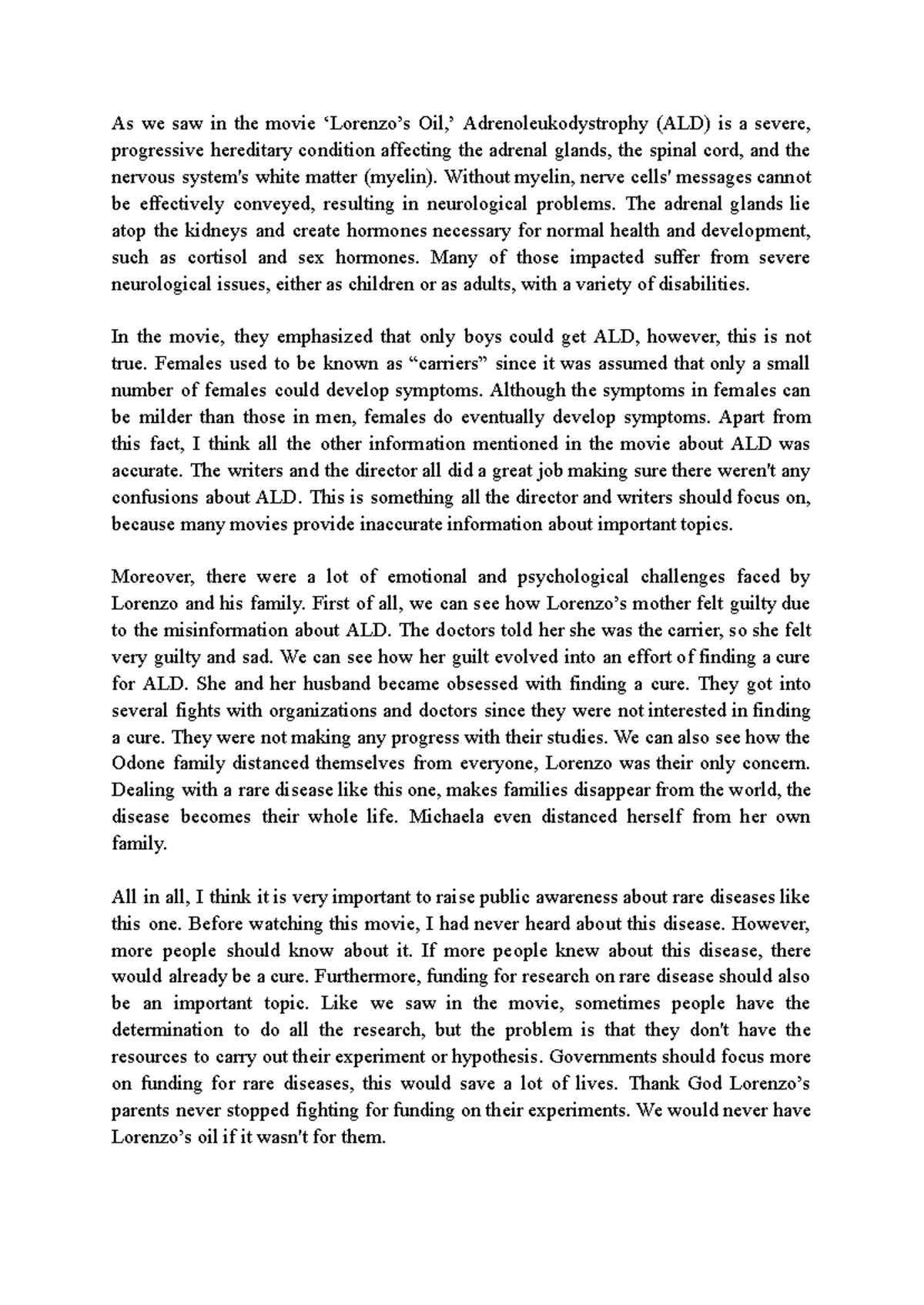 Lorenzo's Oil reflection - As we saw in the movie ‘Lorenzo’s Oil ...