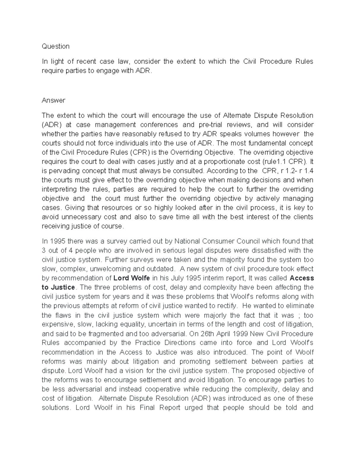 ADR past paper anaswer - cdp - Question In light of recent case law ...