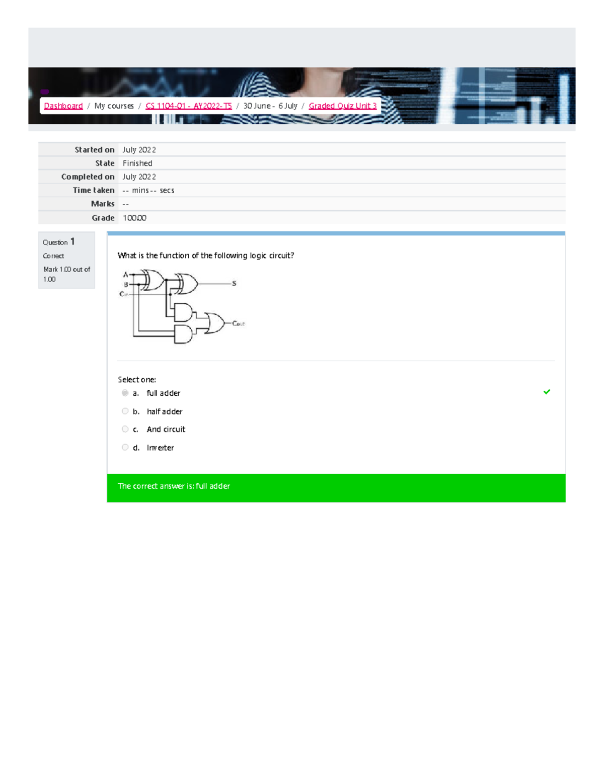 Graded Quiz Unit 3 Attempt review - Question 1 Correct Mark 1 out of 1 ...