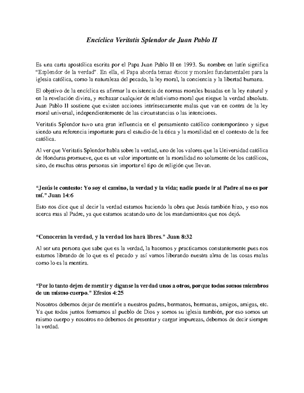 Encíclica Veritatis Splendor de Juan Pablo II-2 - Su nombre en latín ...