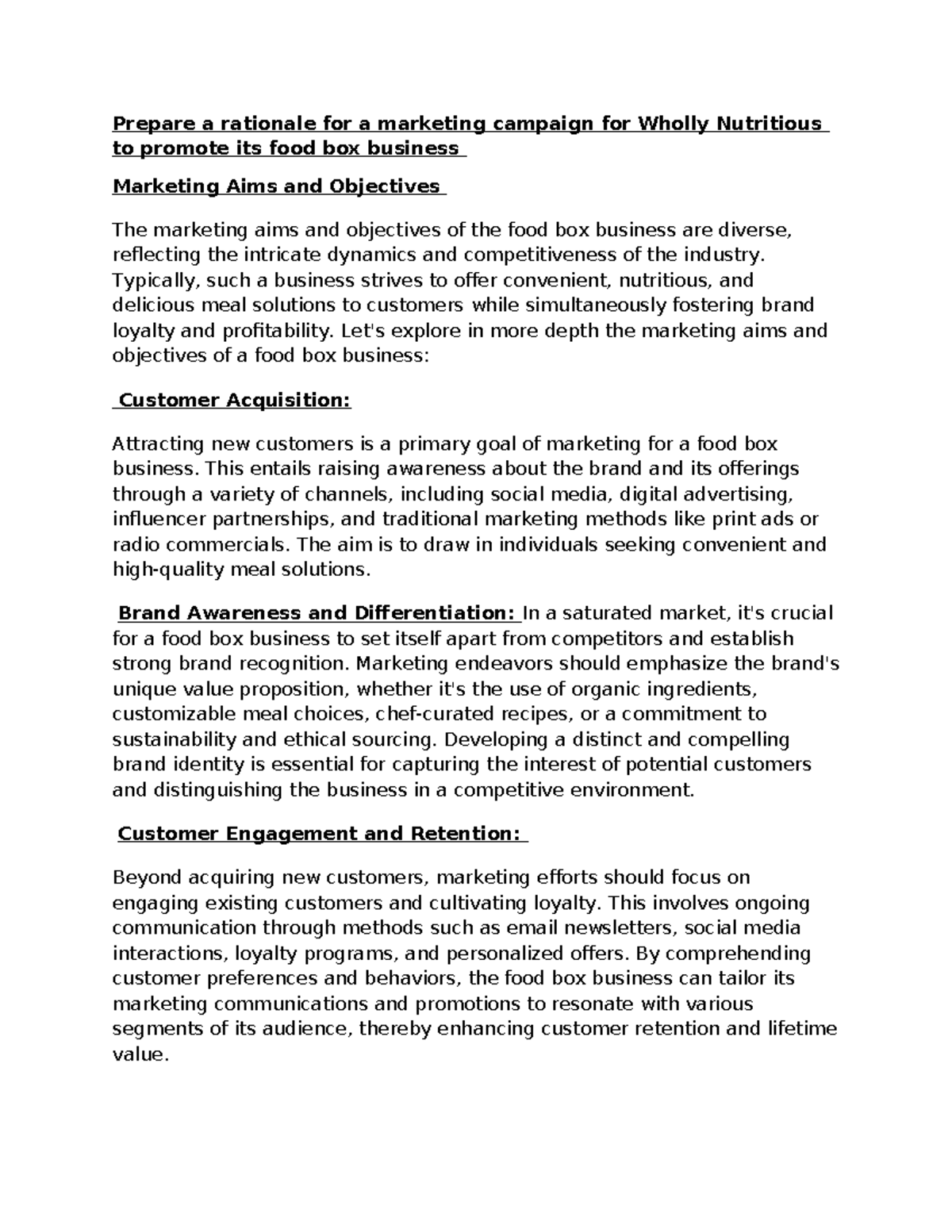 Prepare a rationale for a marketing campaign for Wholly Nutr ...