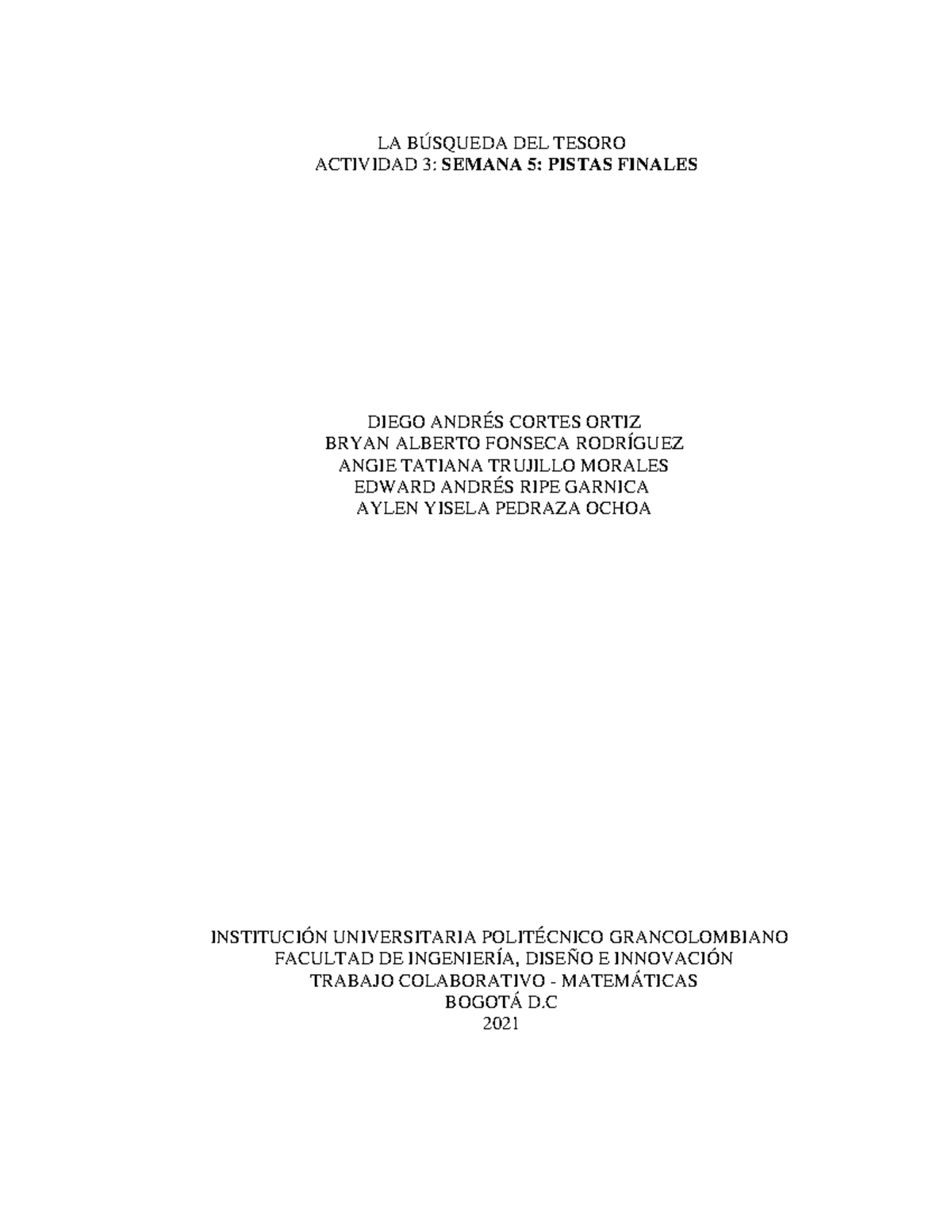 LA Busqueda DEL Tesoro Actividad 3 - Semana 5 Pistas finales - LA ...