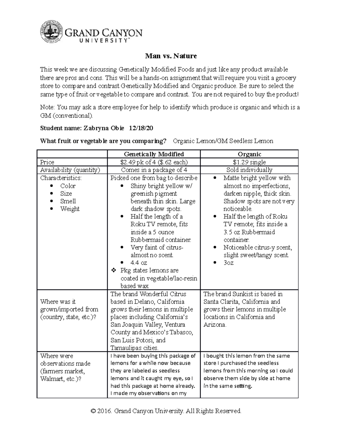 Man vs Nature assignment - Man vs. Nature This week we are discussing ...