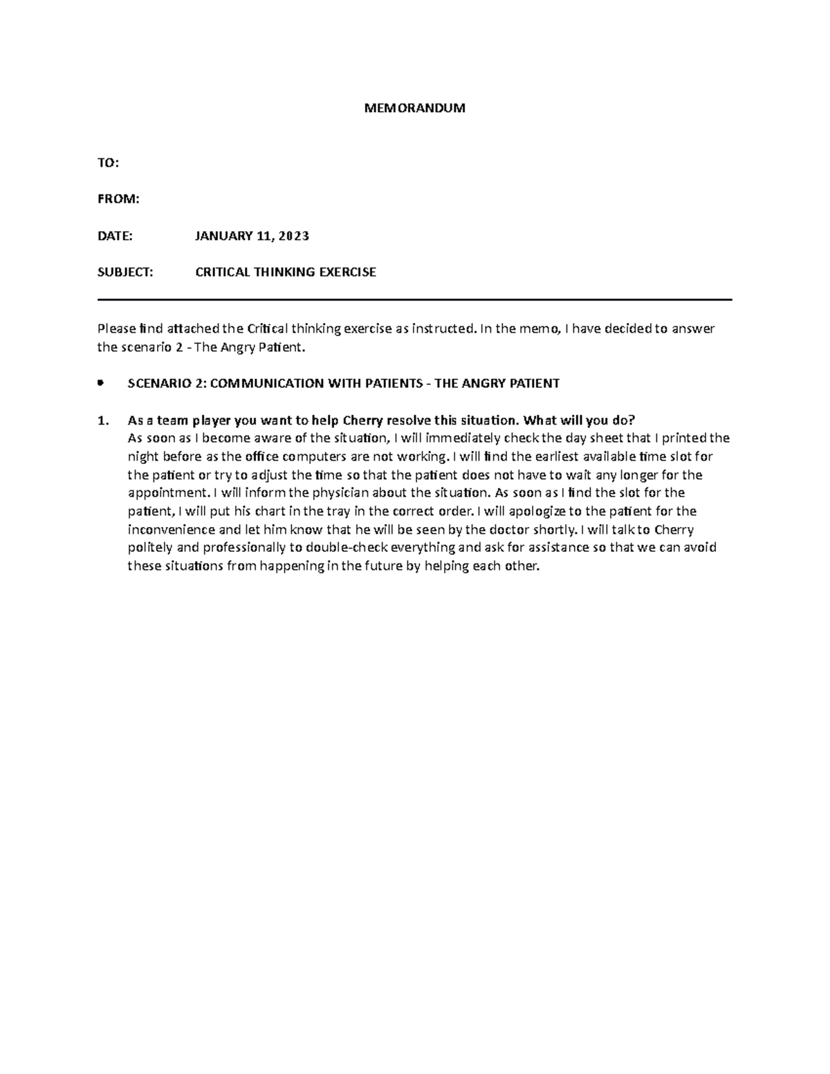 OFAD114 Critical Thinking Memo - MEMORANDUM TO: FROM: DATE: JANUARY 11 ...