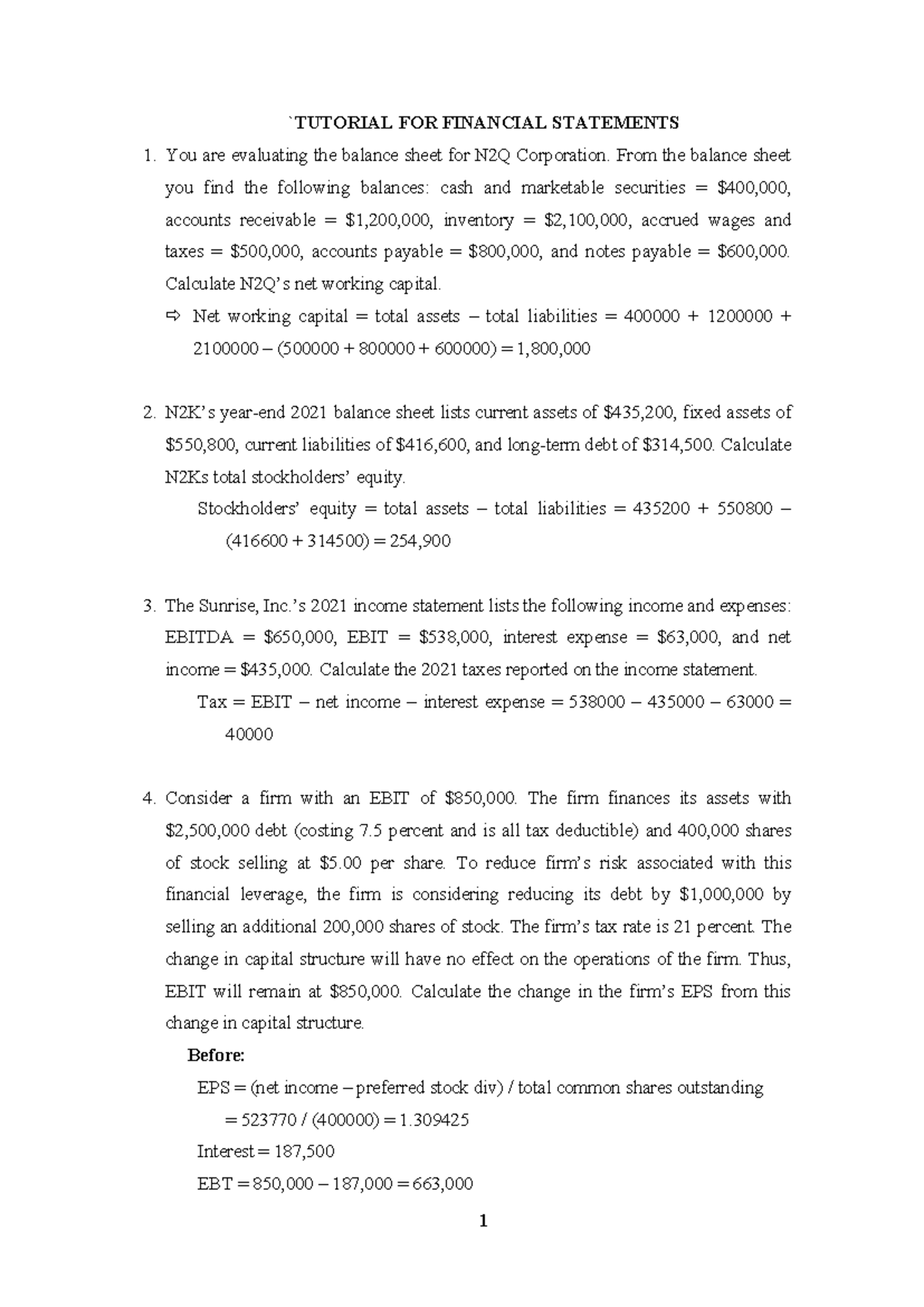 694429086 Financial Statement 1 - `TUTORIAL FOR FINANCIAL STATEMENTS You are evaluating the ...