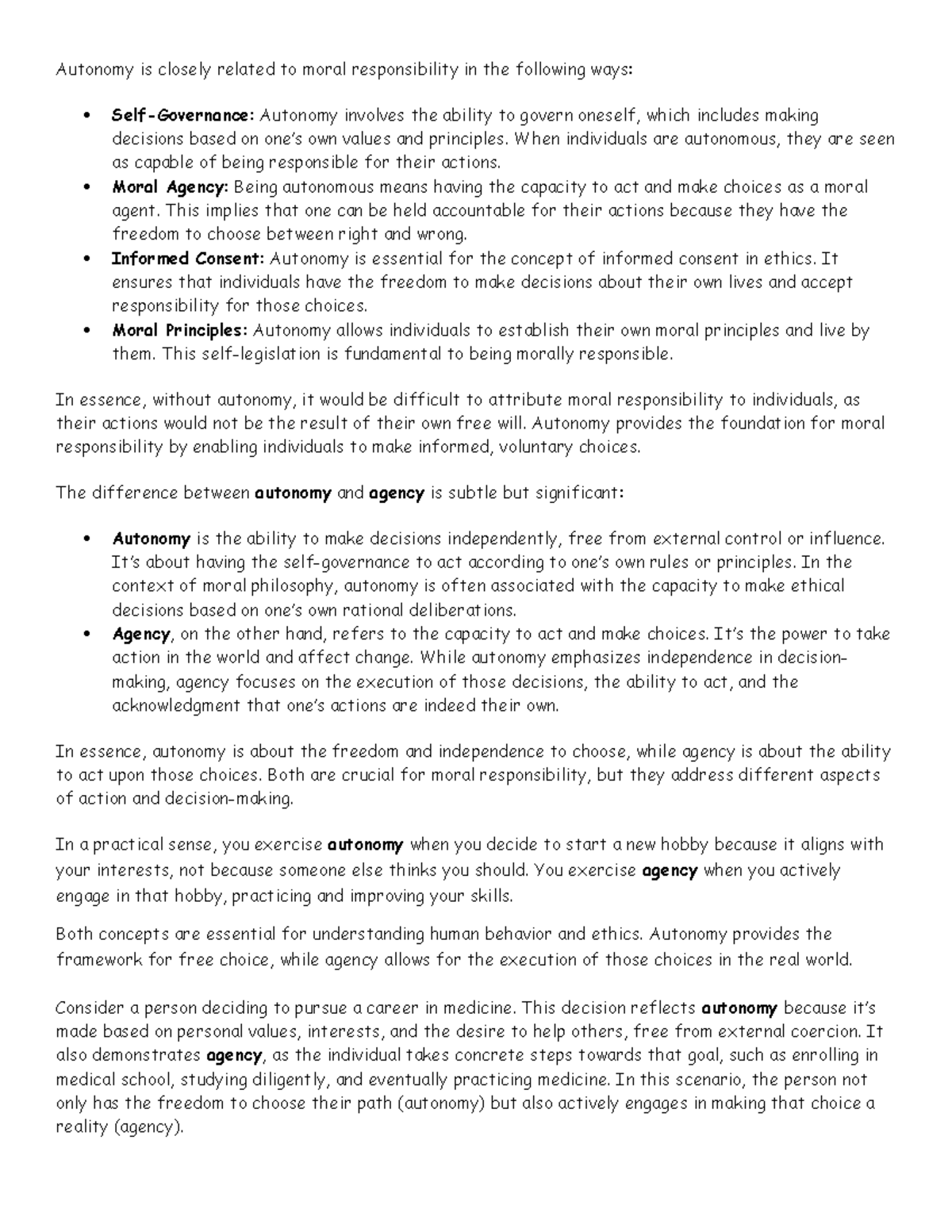 Autonomy - Ethics - Autonomy is closely related to moral responsibility ...