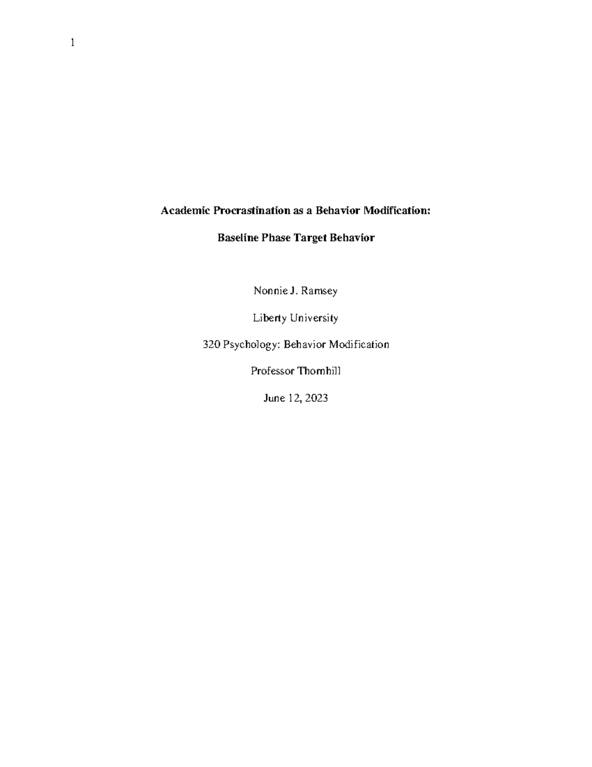 Baseline Phase Report - 1 Academic Procrastination as a Behavior ...