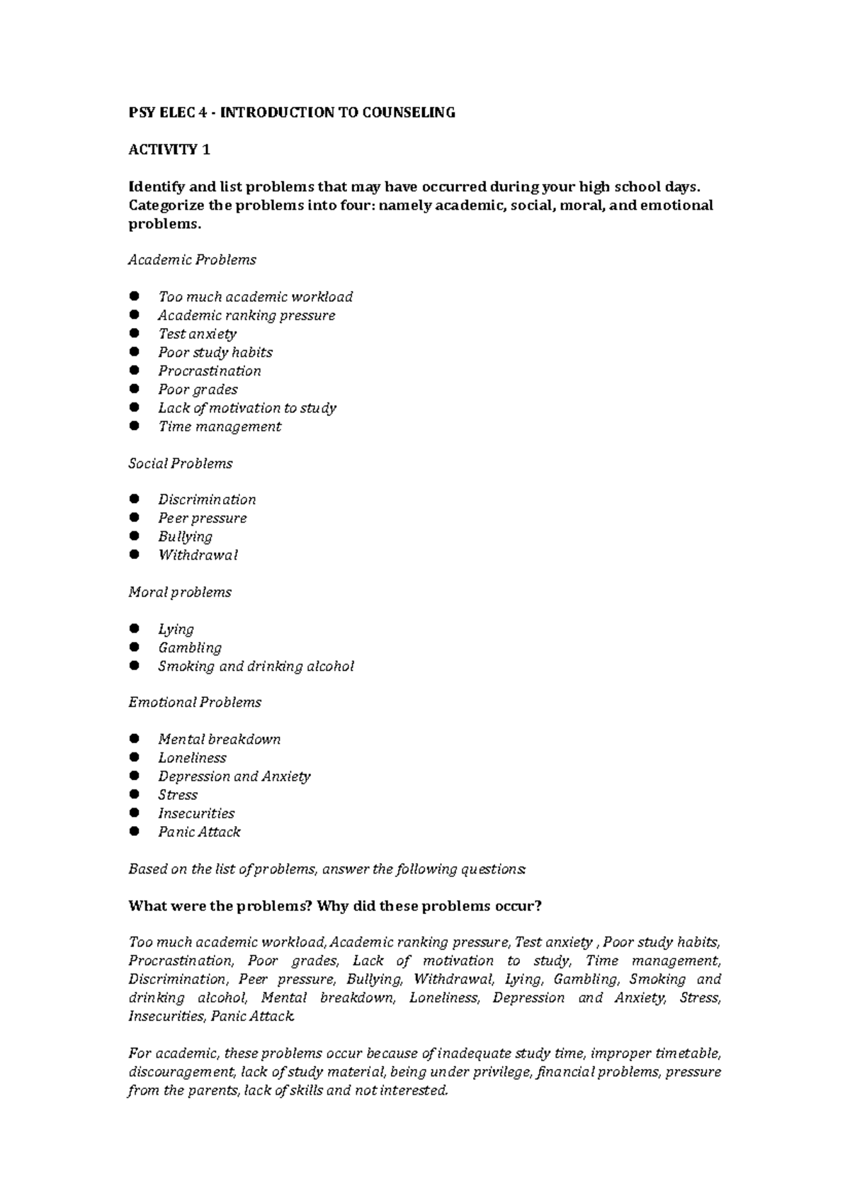 PSY ELEC 4 - Activity 1 - Identify and list problems that may have ...