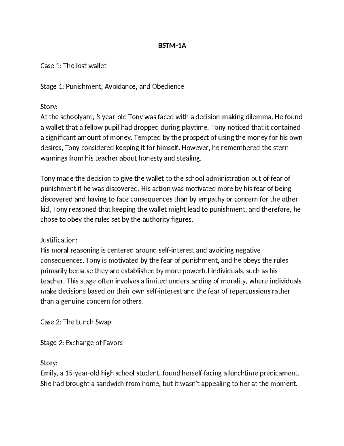 Ethics 1 - BSTM-1A Case 1: The lost wallet Stage 1: Punishment, Avoidance, and Obedience Story ...