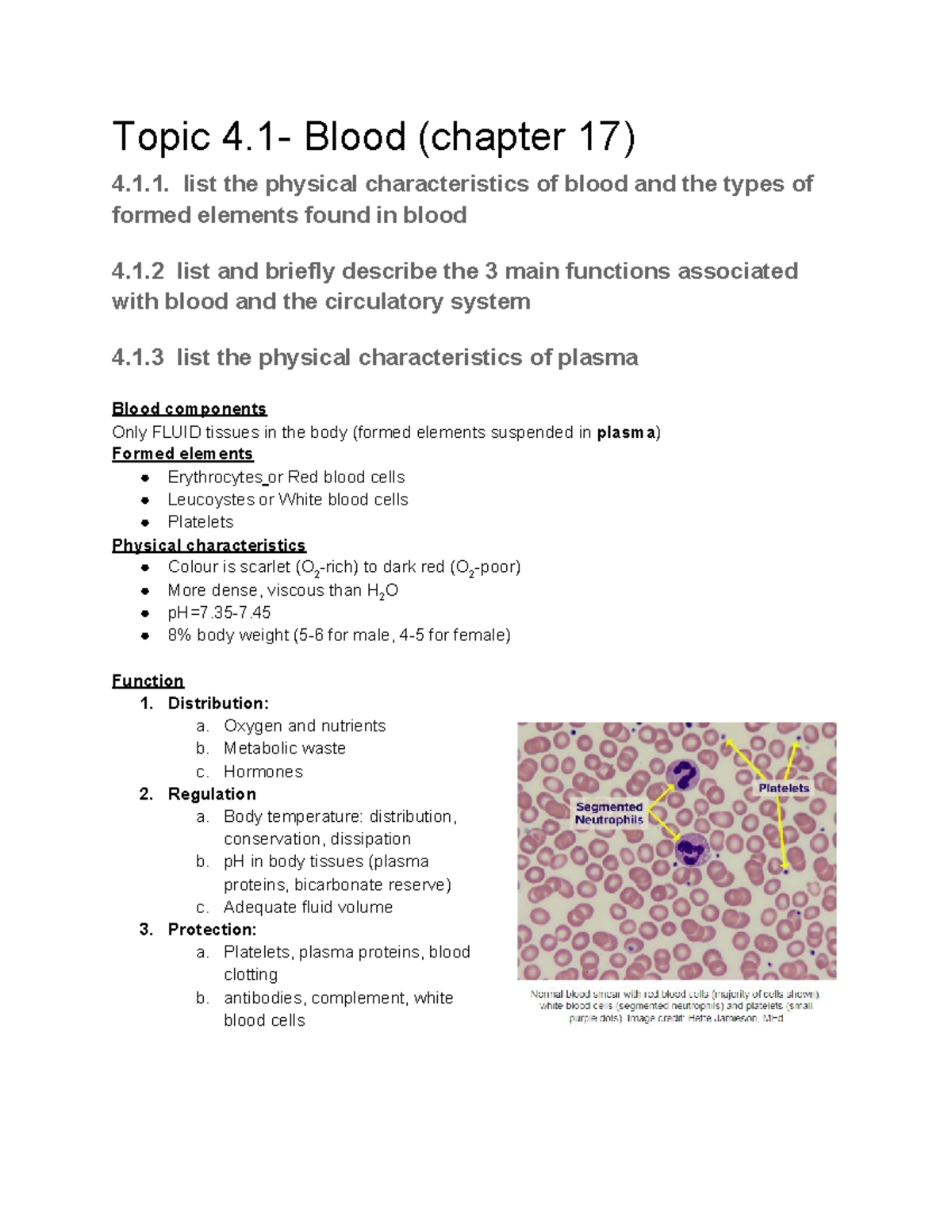 Topic 4 - Lecture notes Blood - Topic 4- Blood (chapter 17) 4.1. list ...