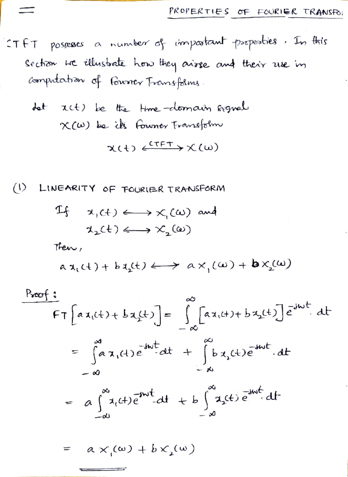 Properties of Fourier Transform - dt .dt e ,cti |b,4)e -swt a x (u)+ bx ...