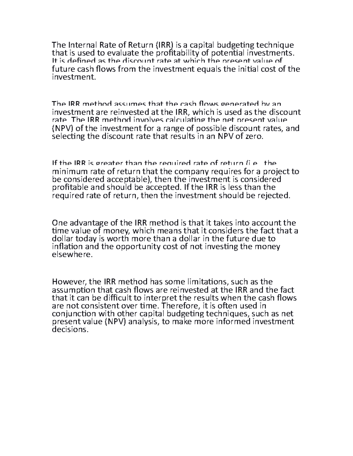 Internal rate of return method - The Internal Rate of Return (IRR) is a ...