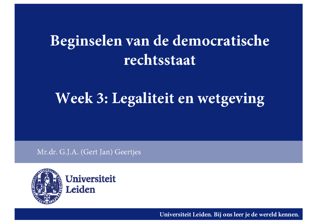 Slides week 3 - .Collegeaantekeningen beginselen. - Beginselen van de ...