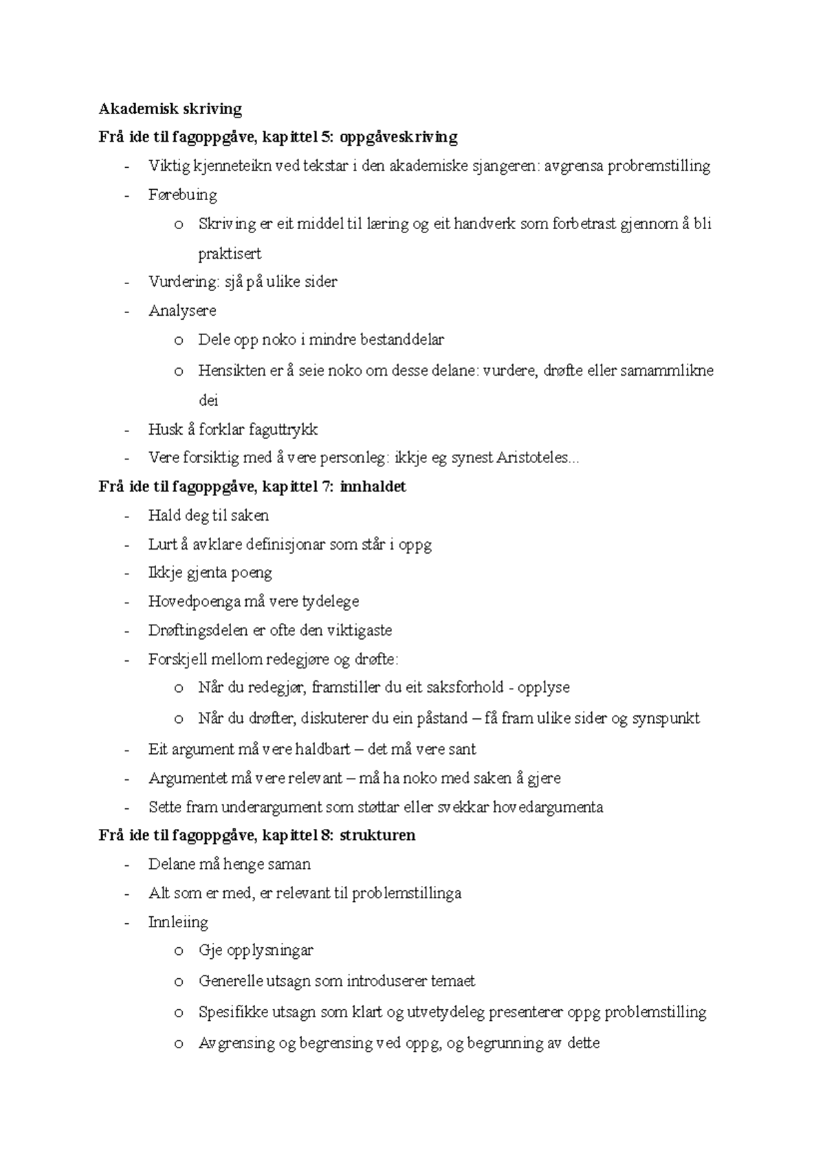 Akademisk skriving - Akademisk skriving Frå ide til fagoppgåve ...