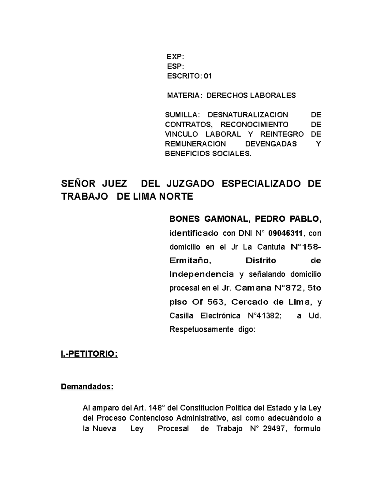 DEMANDA DE RECONOCIMIENTO DE VINCULO LABORAL EN VIA DEL CONTENCIOSO ADMINISTRATIVO - Studocu