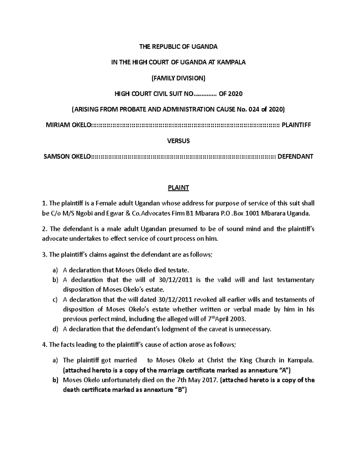 Plaint - Class work - THE REPUBLIC OF UGANDA IN THE HIGH COURT OF ...