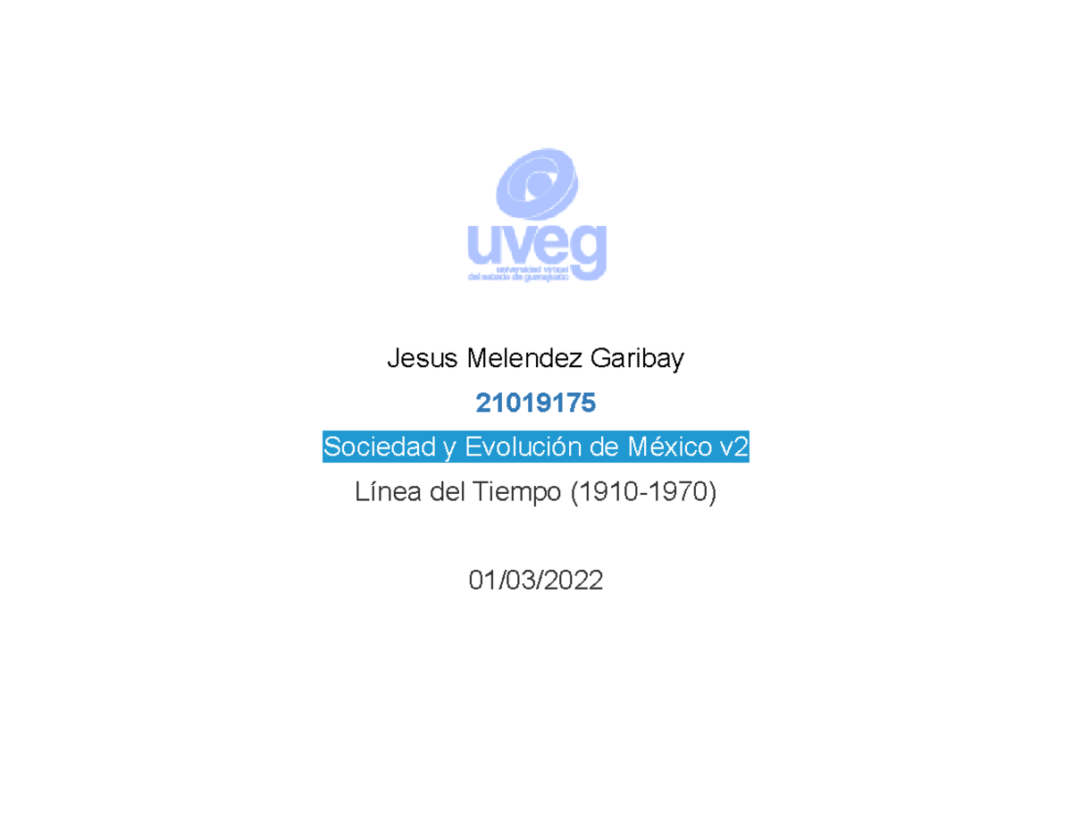Melendez Jesus Linea del tiempo - Jesus Melendez Garibay 21019175 ...