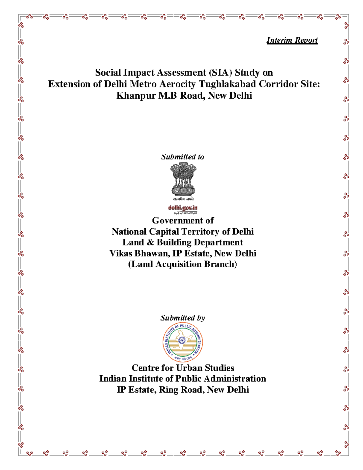 Social impact assessment sia study on extension of delhi metro aerocity ...