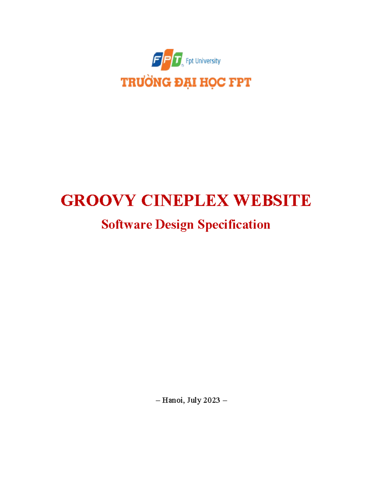 3 Cinema SDS Document - Assignment Project - GROOVY CINEPLEX WEBSITE Software Design ...