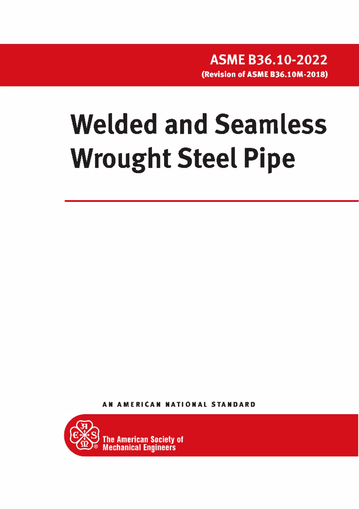 ASME B36.10 (2022) - SSSSSSSSSSSSS - Welded and Seamless Wrought Steel Pipe AN AMERICAN NATIONAL ...