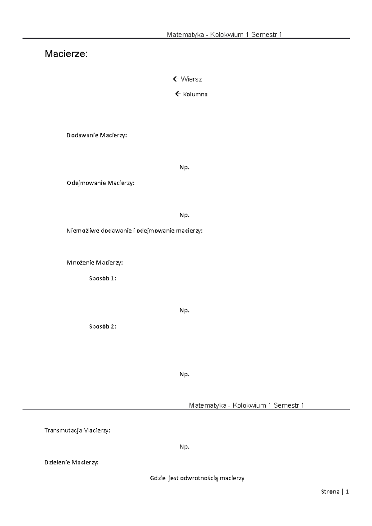 Matematyka Kolokwium 1 - Macierze: Wiersz Dodawanie Macierzy: Np ...