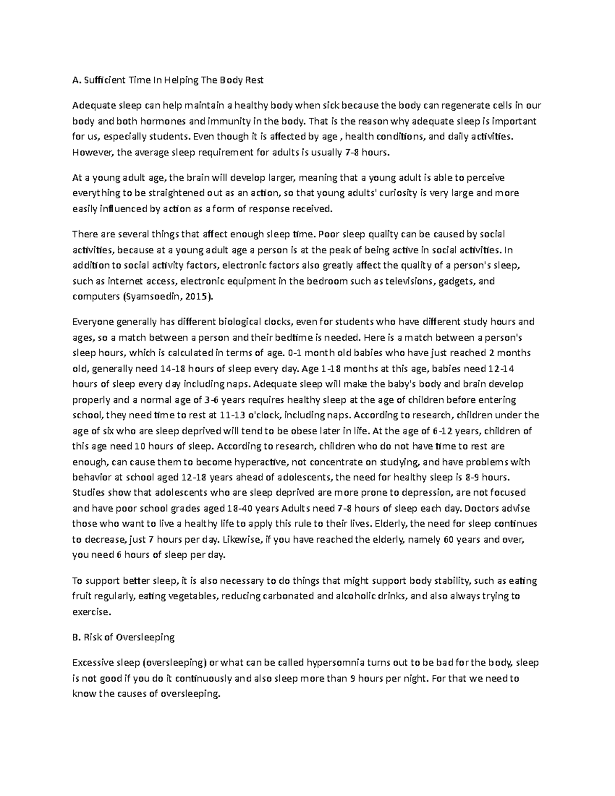 Sufficient Time In Helping The Body Rest - A. Sufficient Time In ...