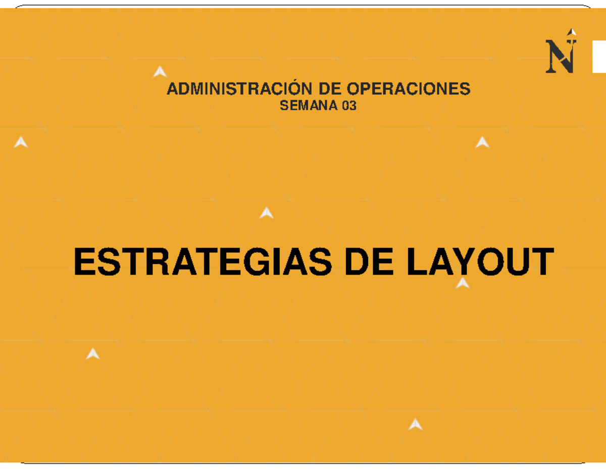 Estrategias DE Layout - apuntes - ESTRATEGIAS DE LAYOUT ADMINISTRACIÓN ...