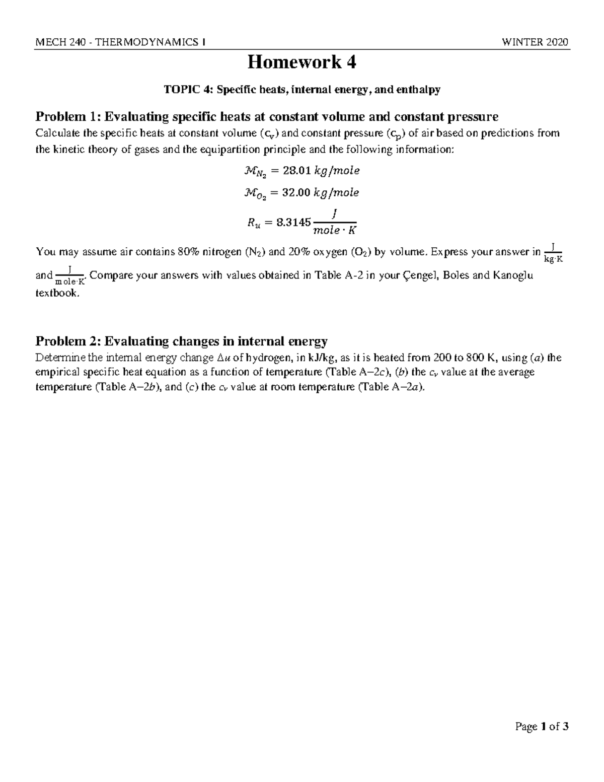 Homework 4 questions - MECH 240 - THERMODYNAMICS 1 WINTER 2020 ...
