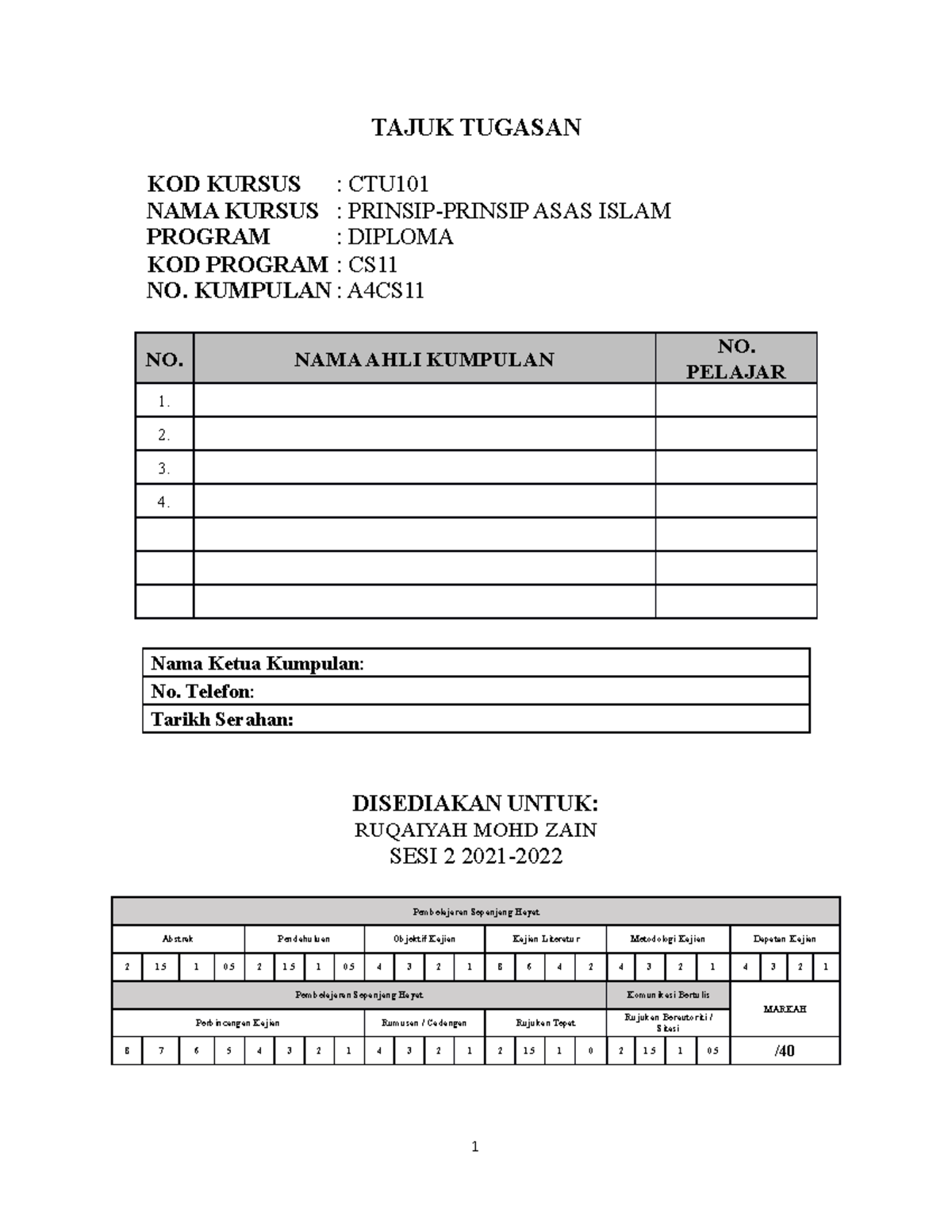 Template CTU101 - TAJUK TUGASAN KOD KURSUS : CTU NAMA KURSUS : PRINSIP ...