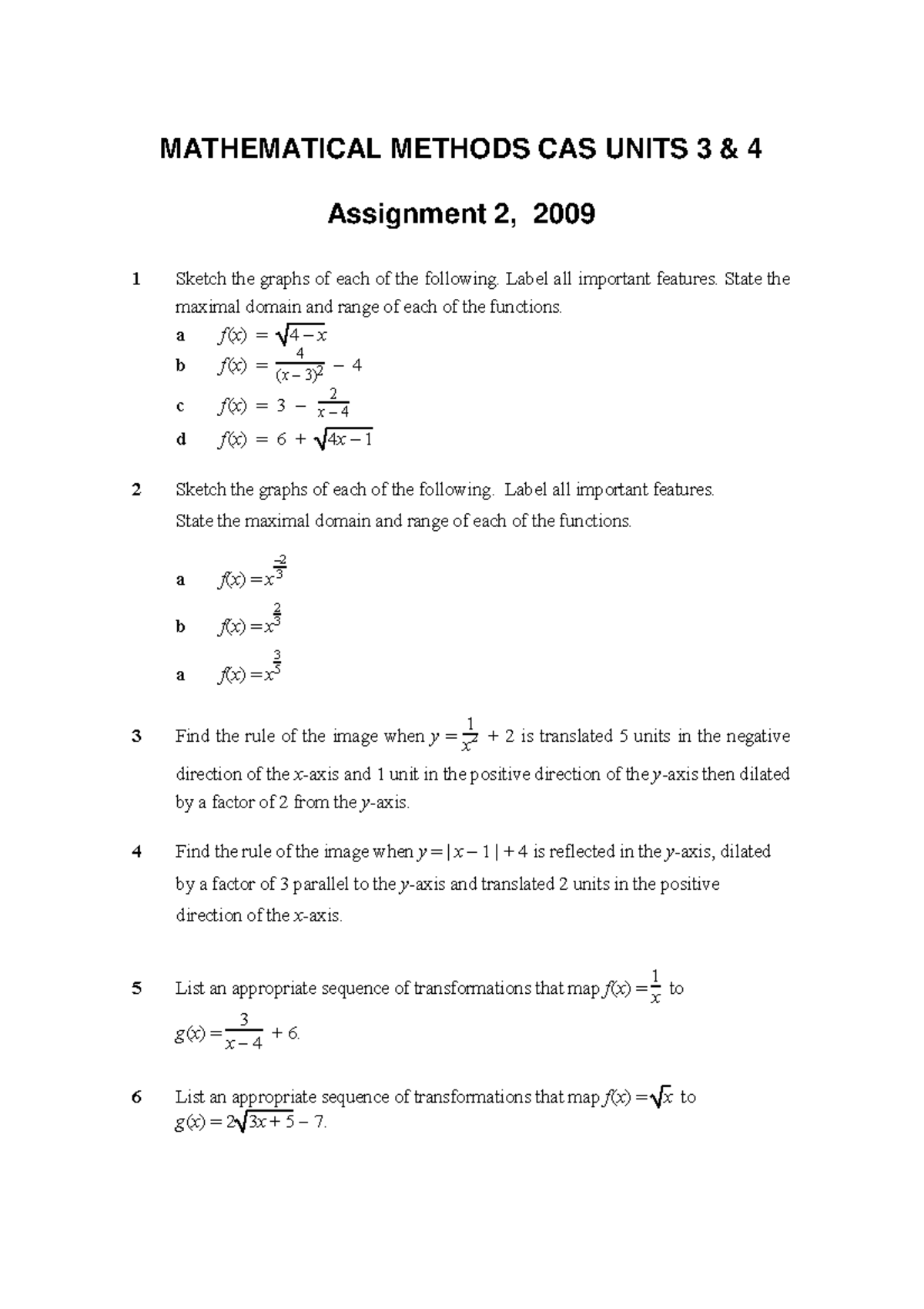 2009 Assessment 2 Transformations - MATHEMATICAL METHODS CAS UNITS 3 ...