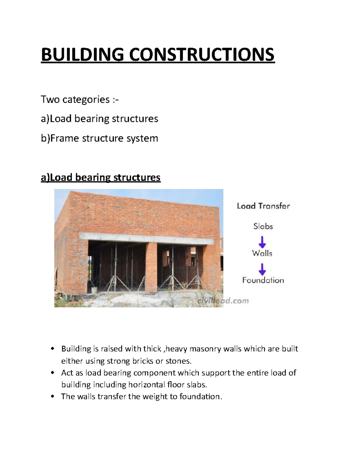 Building Constructions - BUILDING CONSTRUCTIONS Two categories :- a ...